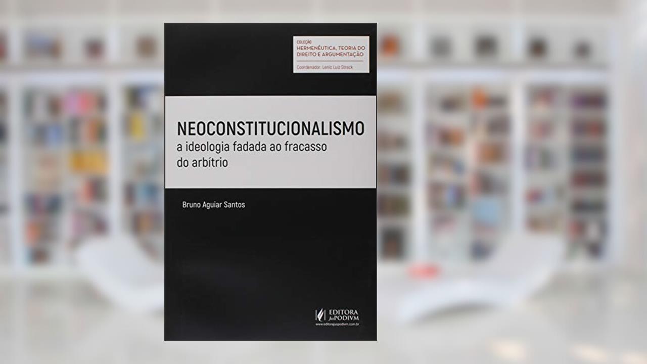 Resumo de Neoconstitucionalismo. A Ideologia Fadada ao...