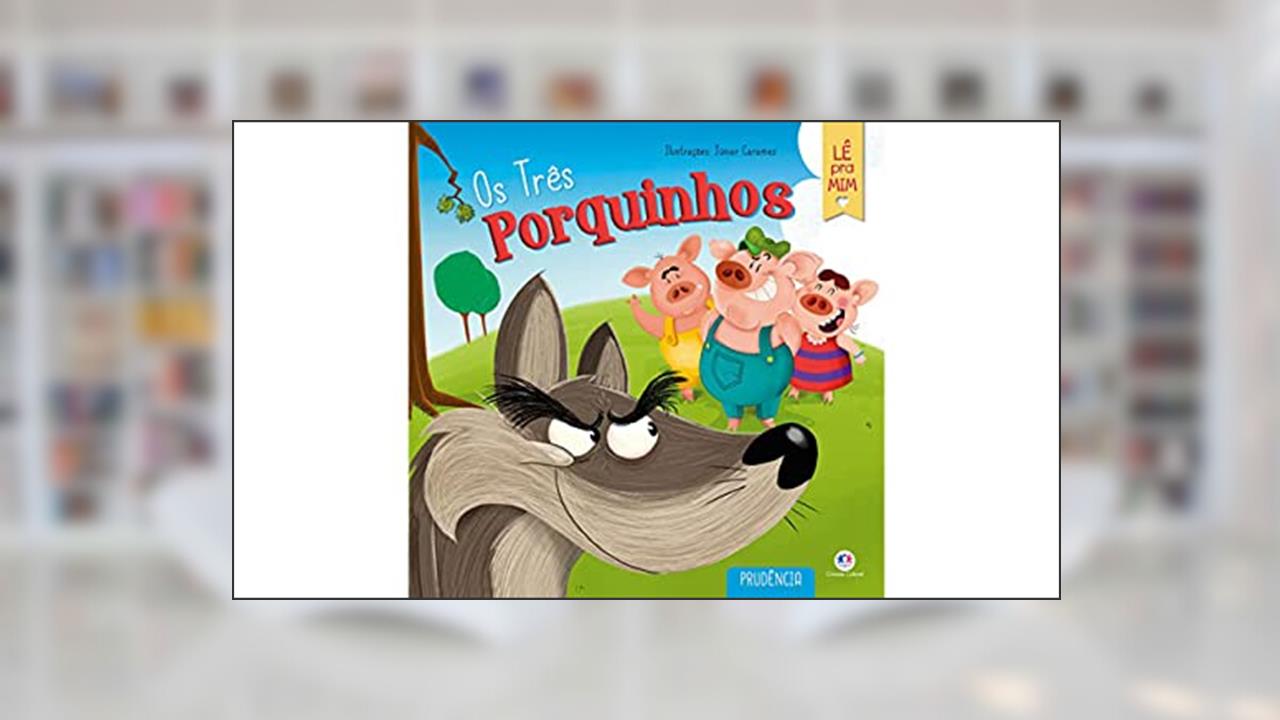 Os três porquinhos, Ciranda Cultural | Resenha | PróximoLivro.net