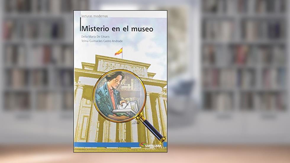 Misterio en el museo, Delia María De Césaris; Telma Guimarães Castro ...